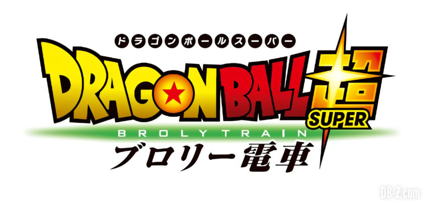 « Broly Train » : Le train Dragon Ball Super spécial 'Broly'